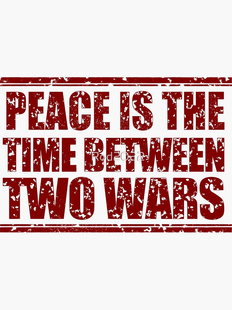 "War Peace Battle Conflict" Sticker by Rod2022 | Redbubble