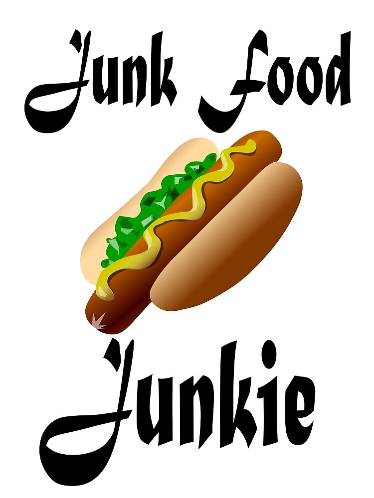 "Junk Food Junkie - Hotdog" Poster for Sale by CoolestStore | Redbubble