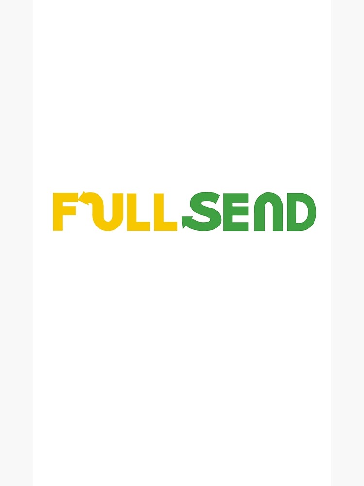 "full send subway style" Poster for Sale by DangMan | Redbubble