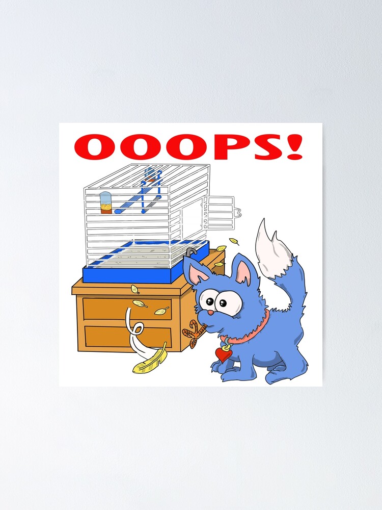 "OOOPS!" Poster for Sale by AyseAkcay | Redbubble