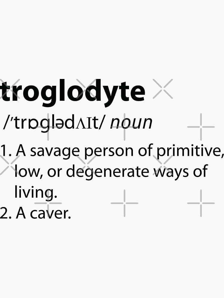 "Troglodyte - Cave Dweller - Funny Definition Spelunking Speleology ...