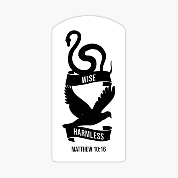 "Wise and Harmless 1" Sticker for Sale by BibleGraphics | Redbubble