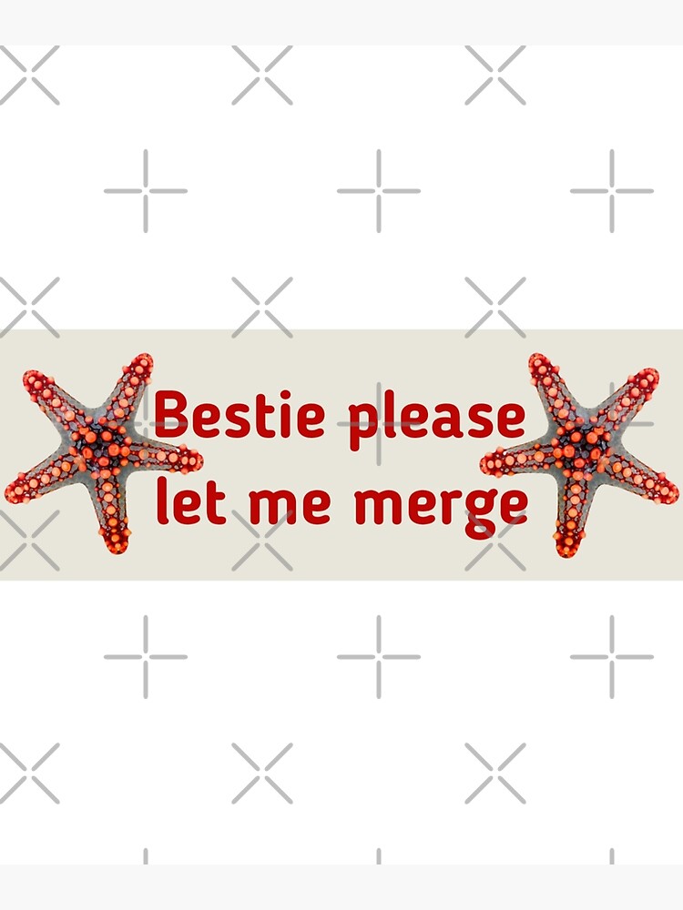 "Bestie Please Let Me Merge Funny Meme Gen z Bumper" Canvas Print for ...