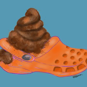 "Croc a shit" Poster for Sale by BRobinson | Redbubble