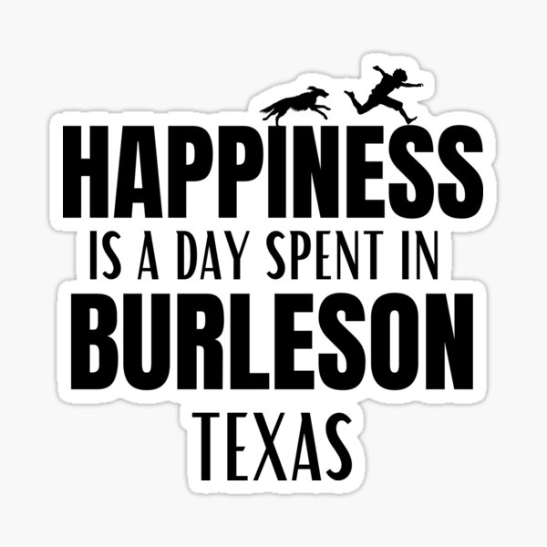 "Burleson TX" Sticker for Sale by TNinjaShirts | Redbubble