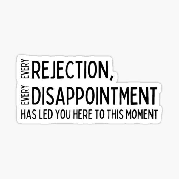 "Every Rejection || Everything Everywhere All At Once" Sticker for Sale ...