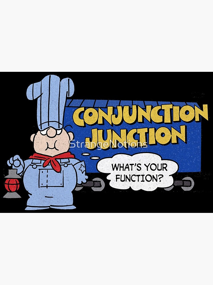 "Schoolhouse Rock "Conjunction Junction, What's Your Function?" Classic ...