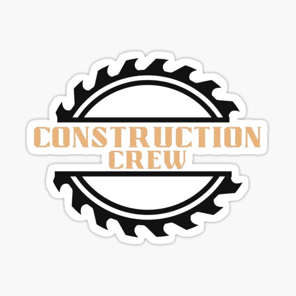 "Construction Crew" Sticker for Sale by IslaRoseDesigns | Redbubble