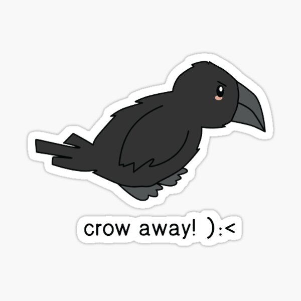 "Cute angry crow quote" Sticker by ZJOCreative | Redbubble