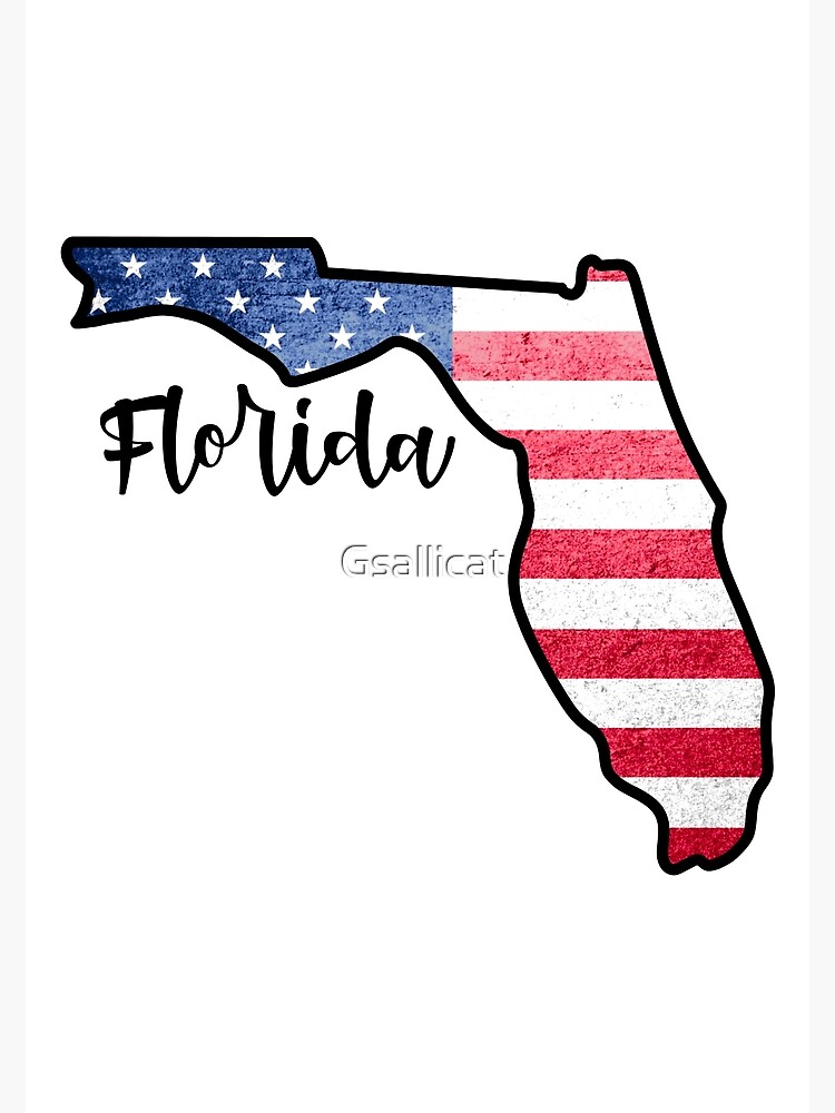"Florida State Outline with Patriotic USA American Flag" Poster for ...