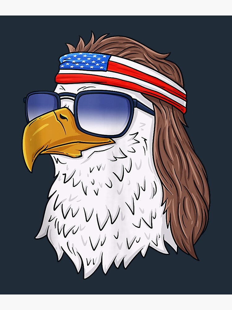 "American Bald Eagle Mullet 4th Of July Funny USA Patriotic3" Poster ...