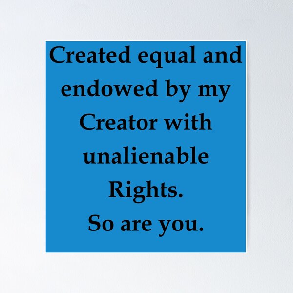 Unalienable Symbol Unalienable Rights Posters For Sale | Redbubble