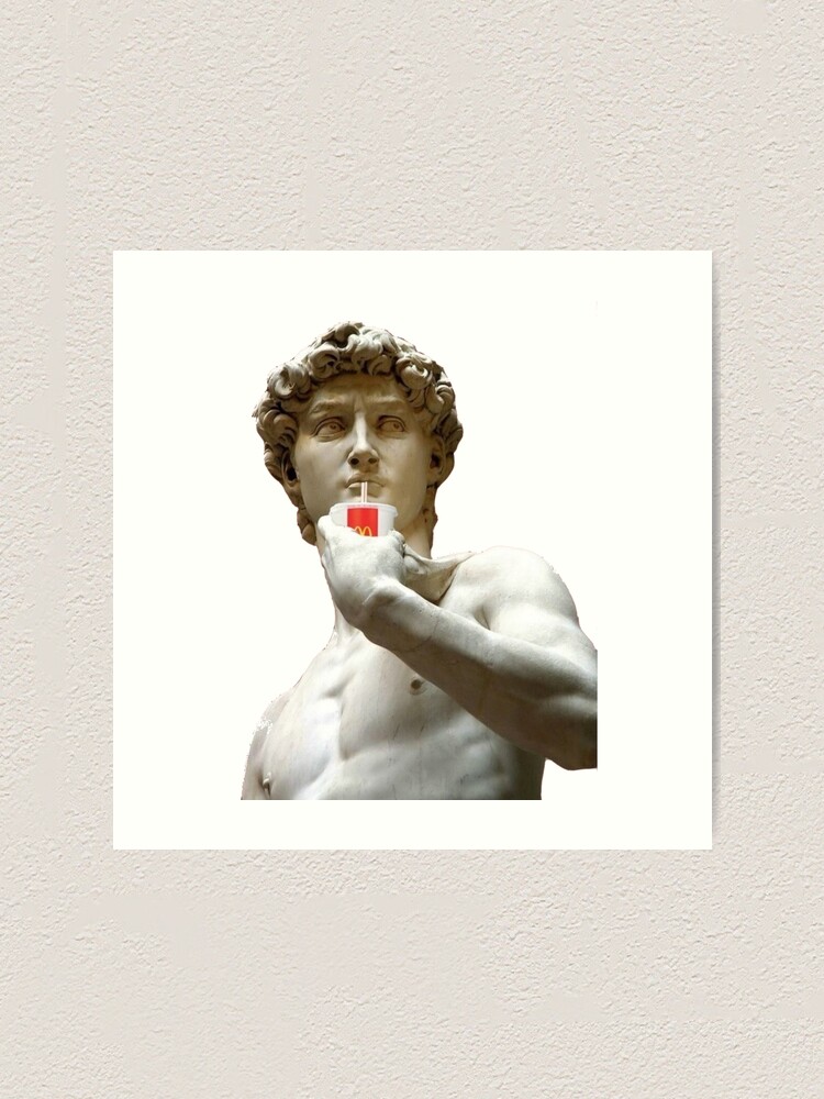 "David statue meme " Art Print for Sale by Joey92cart | Redbubble