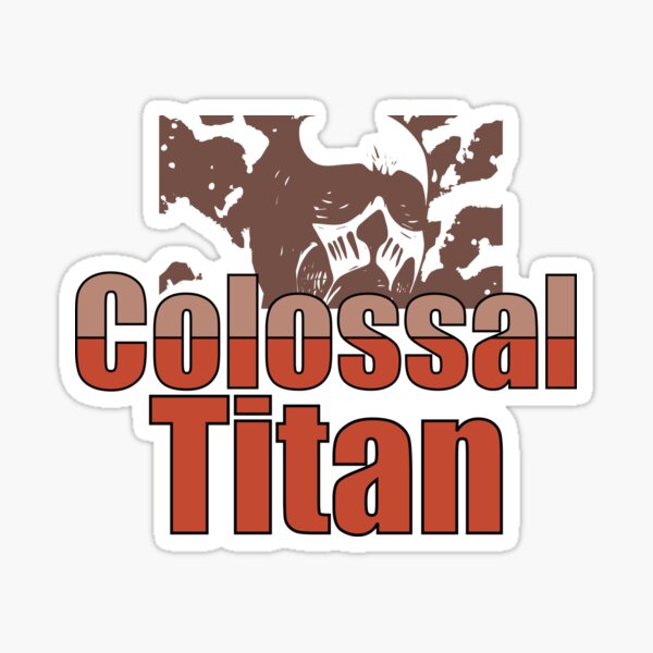 "attack on titan SNK - Colossal titan" Sticker for Sale by GameCircle ...