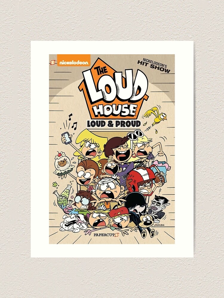 "The Loud House Loud & Proud" Art Print for Sale by arlenestick | Redbubble