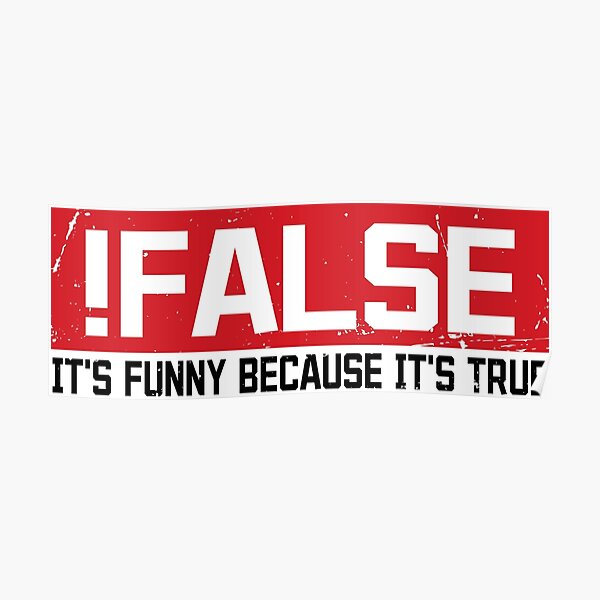 "!False It's Funny Because It's True Programmer Gamer Tech Humor Funny Programming Jokes ...