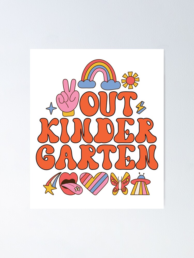 "Peace Out Kindergarten Last Day Of School Kids Teachers" Poster for ...
