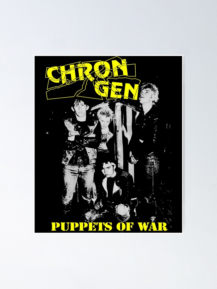 Póster «Orgulloso Chron Gen Chronic Generación Títeres de Guerra ...