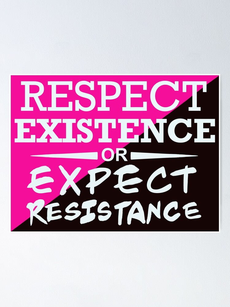 "Respect Exsistence or Expect Resistance, Pink and Black Queer Anarchy ...