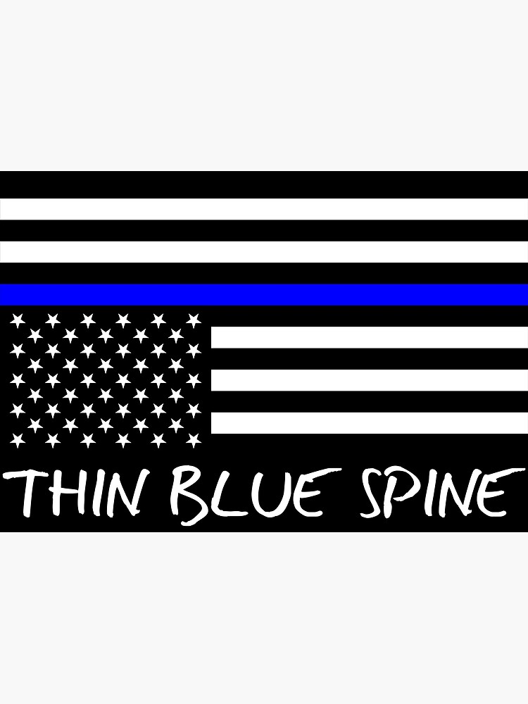 ""THIN BLUE SPINE" Anti-Police Slogan With Upside Down Flag" Poster for ...