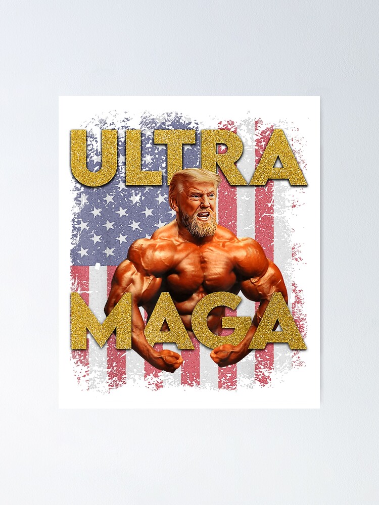 "ULTRA MEGA Proud Ultra Maga Trump 2024 T-Shirt" Poster for Sale by ...