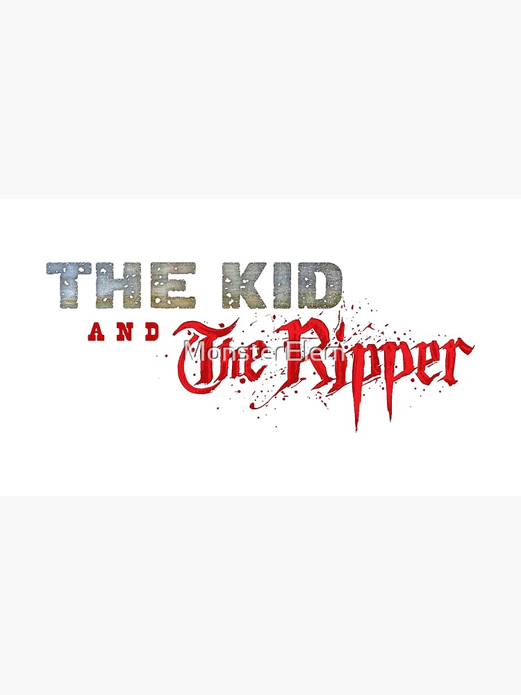 "The Kid and The Ripper Logo" Art Print for Sale by MonsterElem | Redbubble