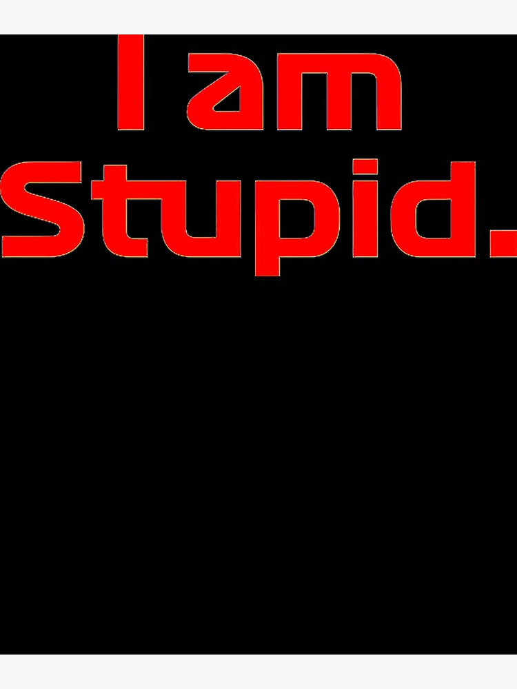 "Charles Leclerc im stupid" Poster by Daftpunkkk | Redbubble