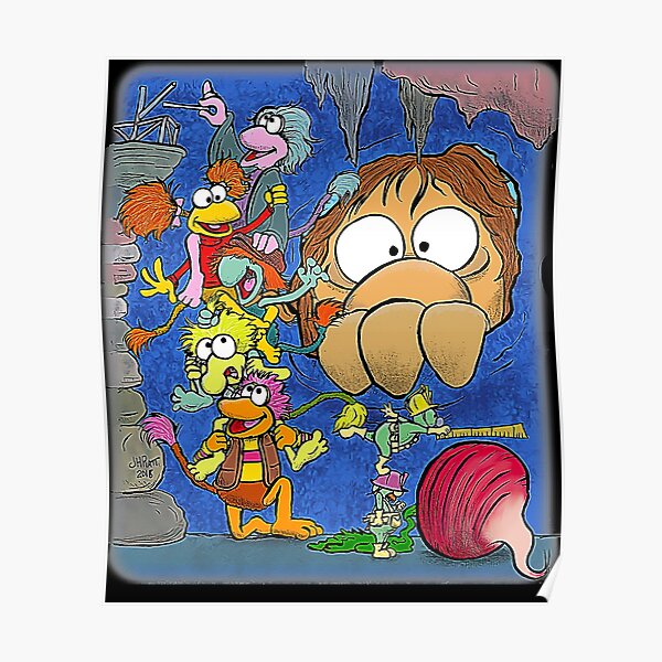 "Fraggle Rock Fraggle Rock Fraggle Rockkkkk Fraggle Rock" Poster for ...