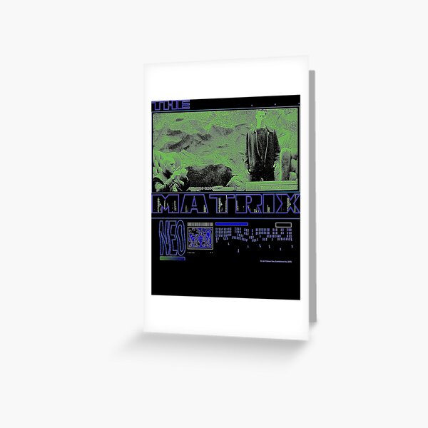 "The Matrix The Matrix The Matrix The Matrix cinema" Greeting Card for ...