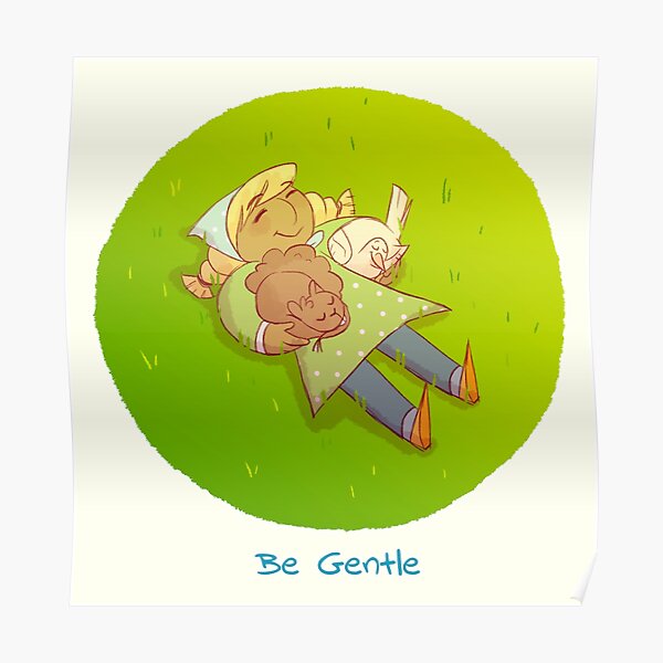 "be gentle " Poster for Sale by peasandpeonies | Redbubble