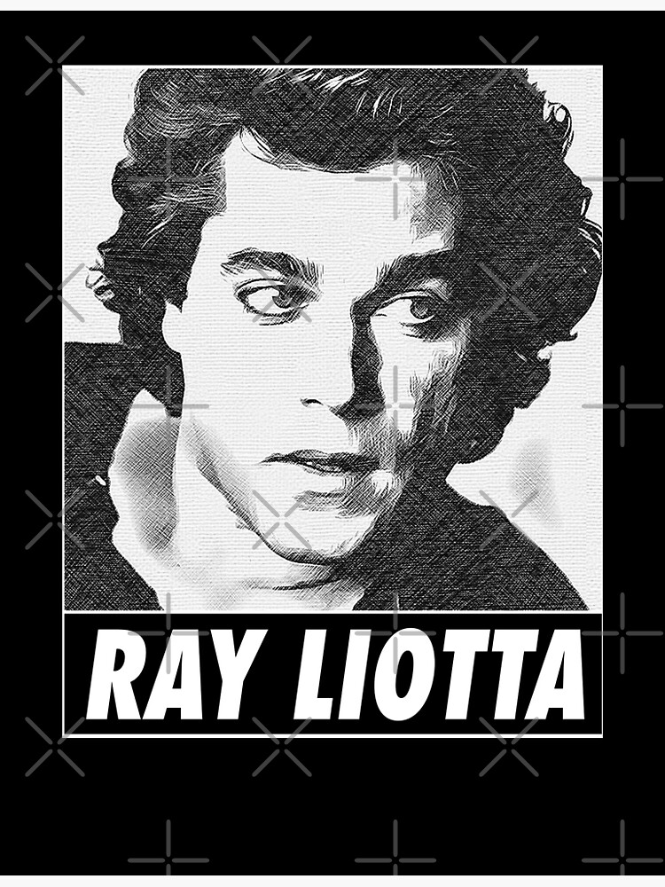 "Ray Liotta | Ray Liotta Good Fellas | GoodFellas Ray Liotta" Art Print ...