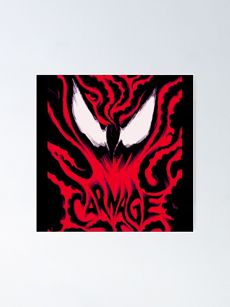 "Carnage Face " Poster for Sale by Letwgeen28 | Redbubble