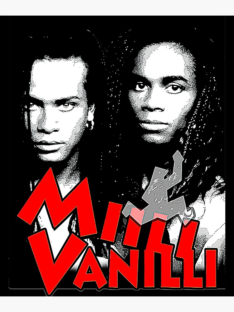 "Milli Vanilli fan Milli Vanilli Milli Vanilli Milli Vanilli" Art Print ...