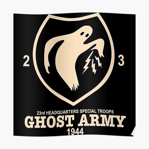 "WW2 The Ghost Army Patch" Poster for Sale by TheDaceer53 | Redbubble