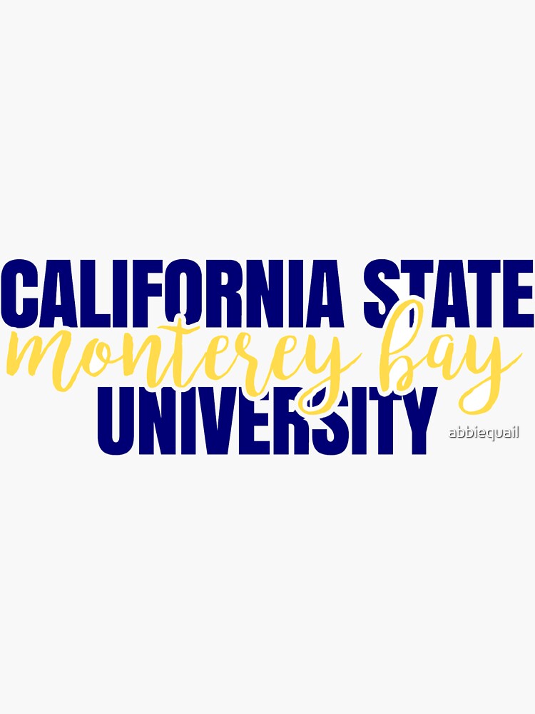 "CSU Monterey Bay" Sticker for Sale by abbiequail | Redbubble
