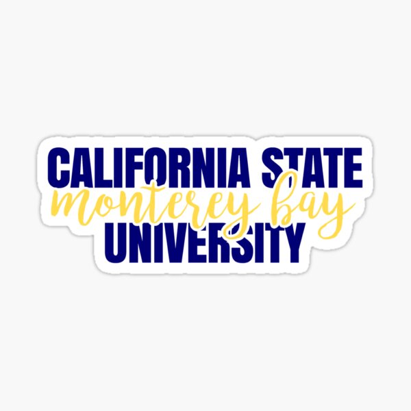 "CSU Monterey Bay" Sticker for Sale by abbiequail | Redbubble
