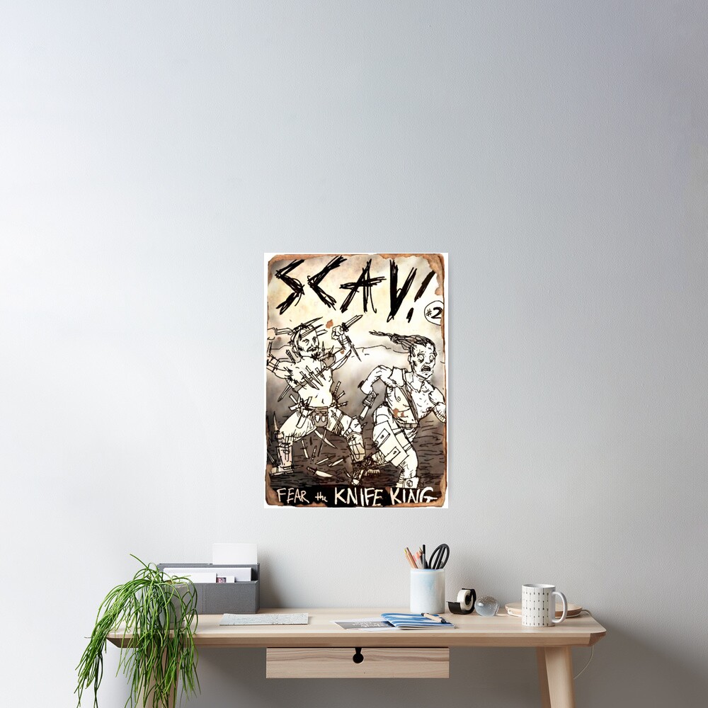 "SCAV : Fear Of The Knife King" Poster for Sale by Fallout-Lores ...