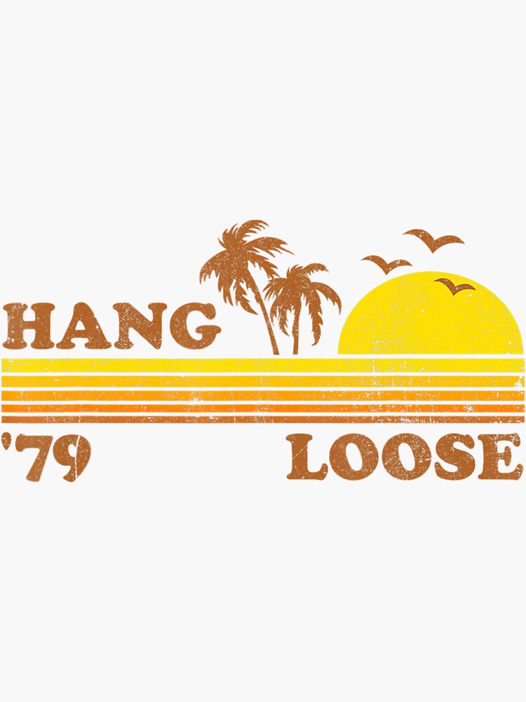 "Vintage Hang Loose Surfing Beach Retro Sunset Surf 70S" Sticker by ...
