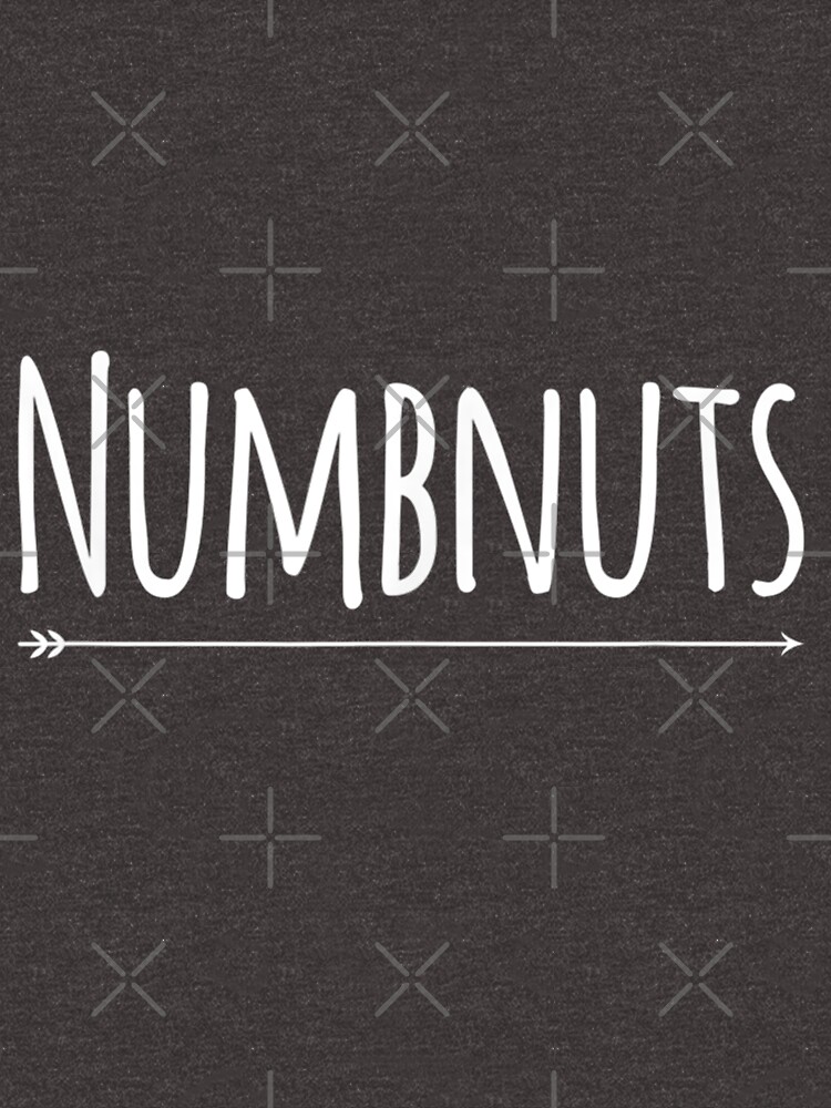 "Numbnuts Graphic Tshirt Funny Numb Nut " Essential T-Shirt for Sale by ...