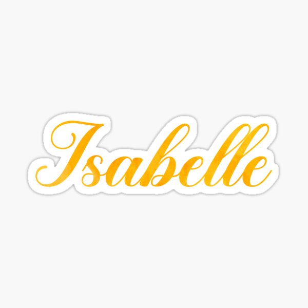 "Isabelle" Sticker by DitaNadiaStore | Redbubble