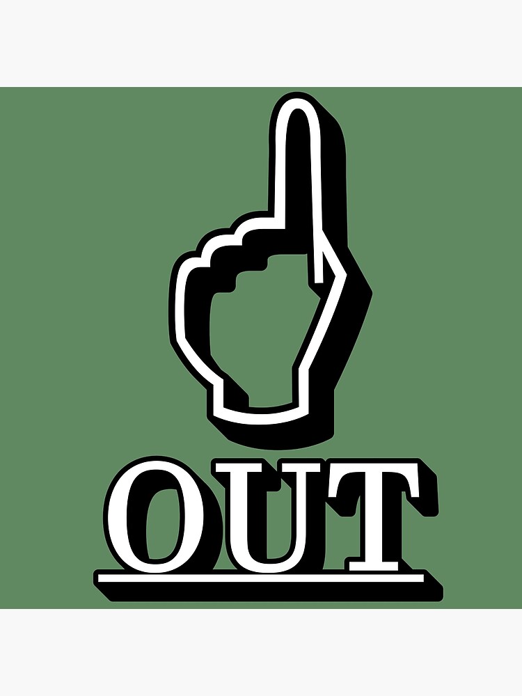 "Black And White "Out" Sign - Cricket Word" Poster for Sale by ...