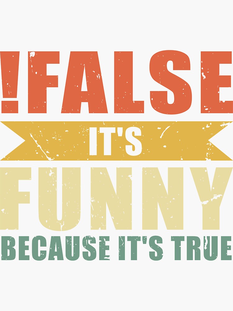 "!False It's Funny Because It's True Programmer Gamer Tech Humor Funny Programming Jokes ...