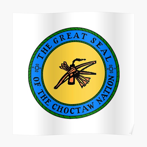 "The Great Seal Of The Choctaw Nation" Poster for Sale by SavonburgArts ...