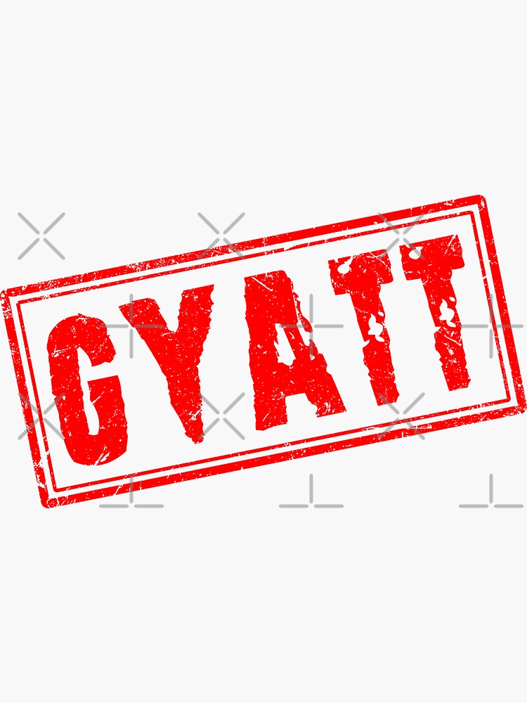 "GYATT (Vintage Retro Stamp)" Sticker for Sale by SassyClassyMe | Redbubble
