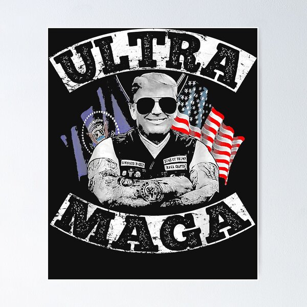 "Ultra maga" Poster for Sale by JeremyLebsack | Redbubble