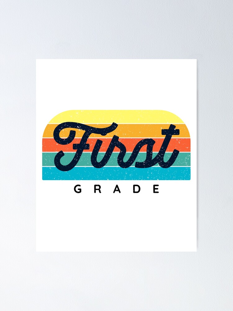 "First Grade 1st Grader Elementary Retro Rainbow Teacher" Poster for ...