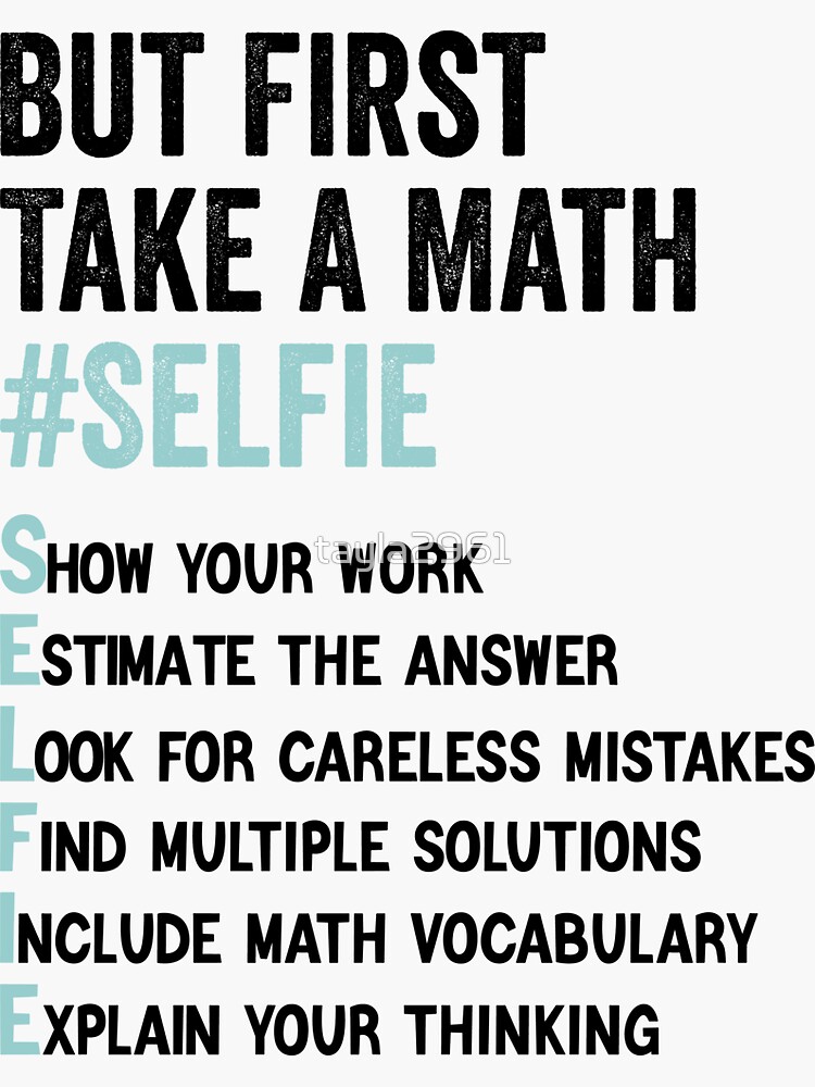 "But First Take A Math Selfie Funny Math Teacher Quote" Sticker for ...