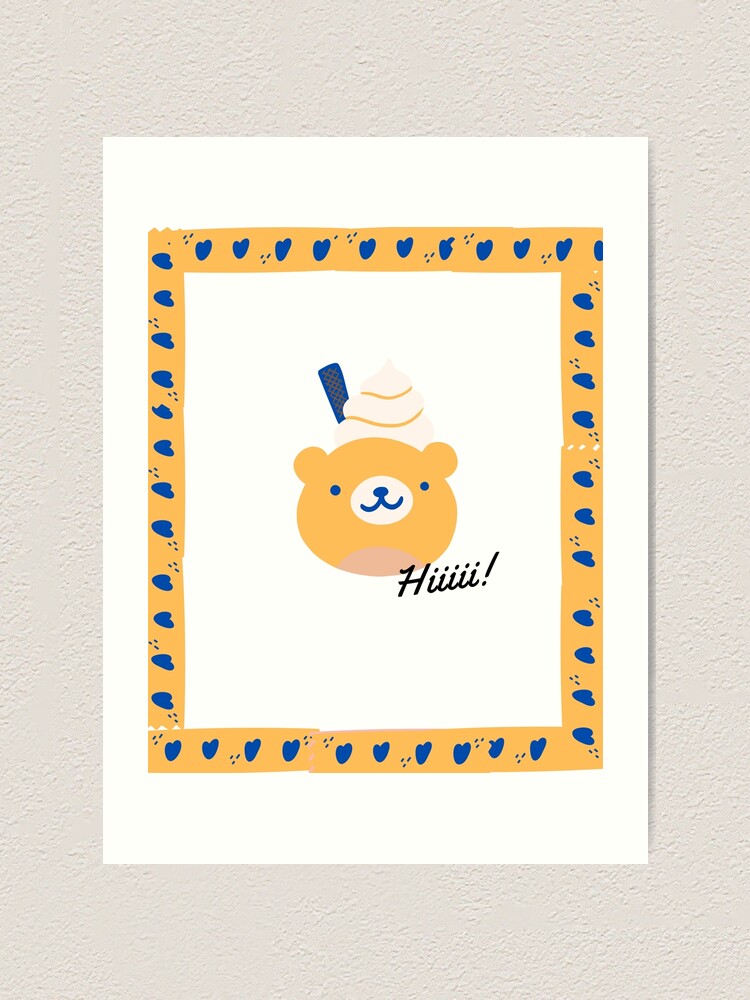 "Cute teddy bear saying Hiiiii for kids " Art Print for Sale by ...