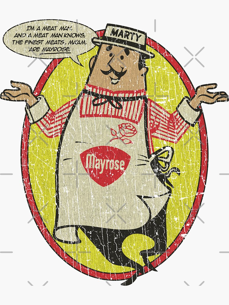 "Marty Mayrose The Meat Man 1967" Sticker by AstroZombie6669 | Redbubble