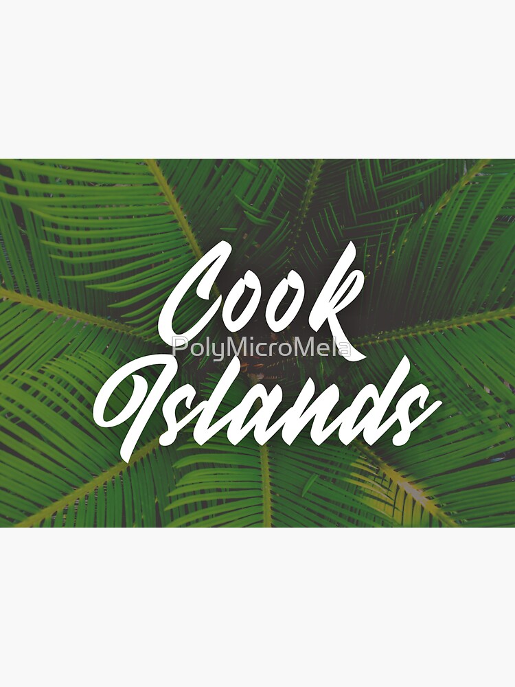 "Cook Islands" Sticker for Sale by PolyMicroMela | Redbubble